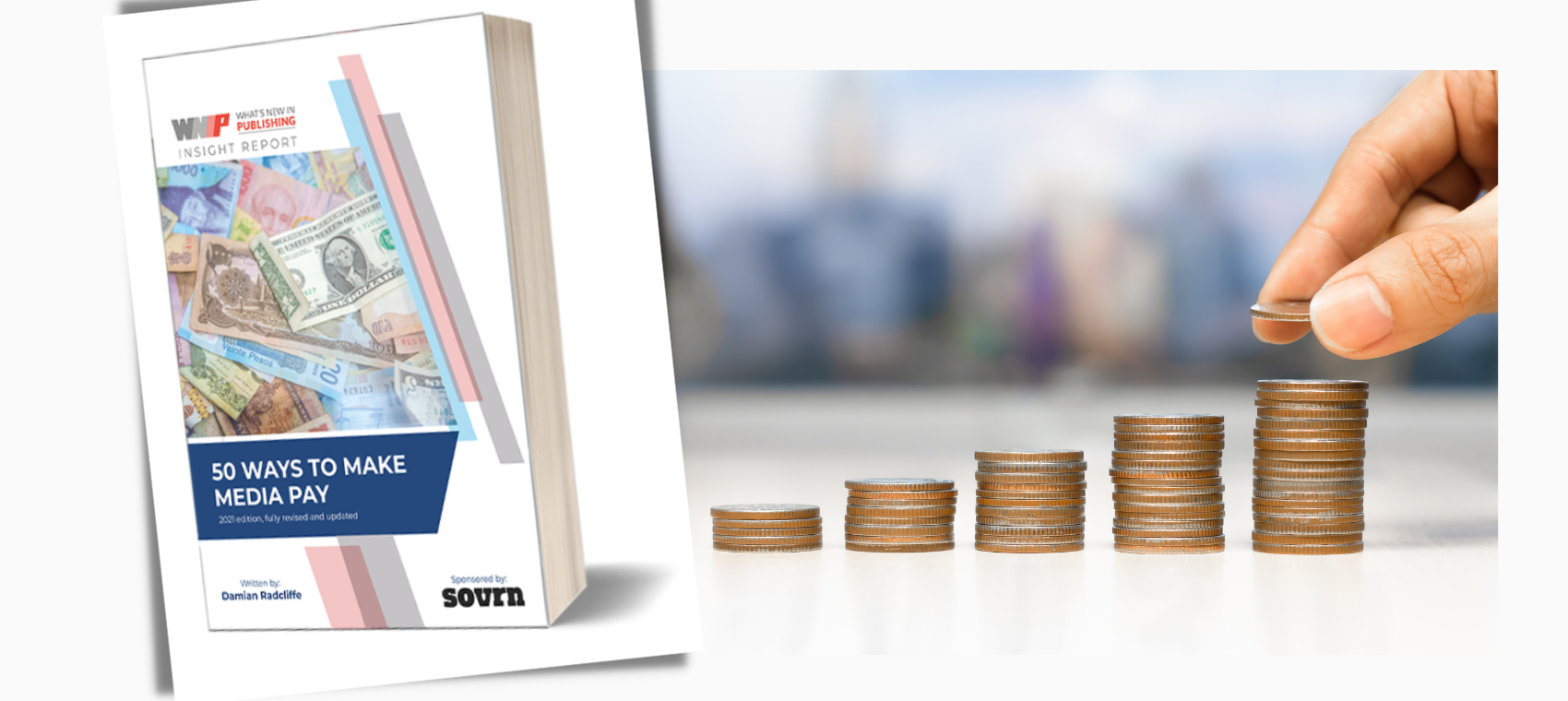 50 Ways to Make Media Pay (fully updated for 2021): download the report ...