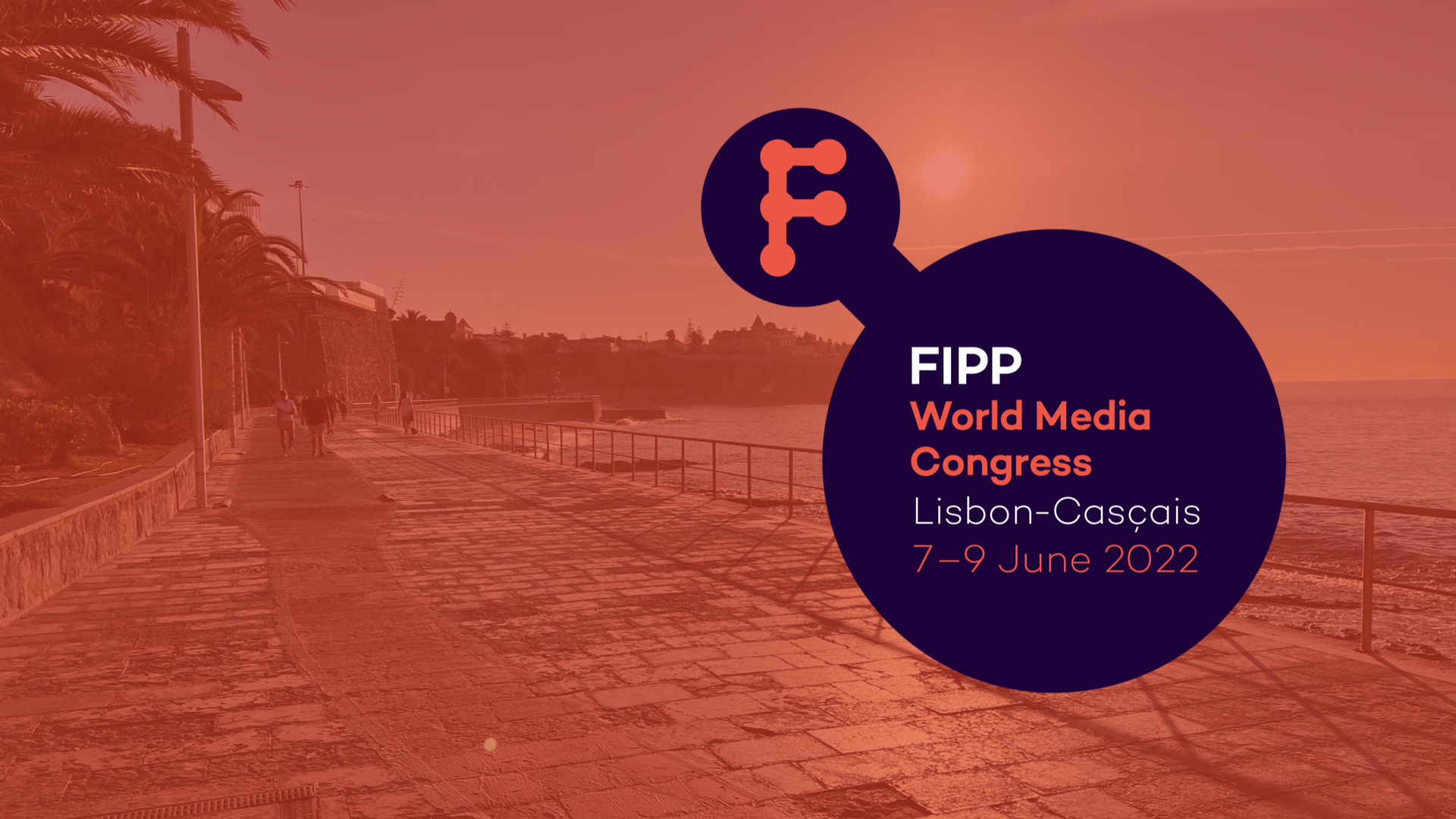 Click & Connect: FIPP Congress 2022 Launch Offer set to expire! - FIPP