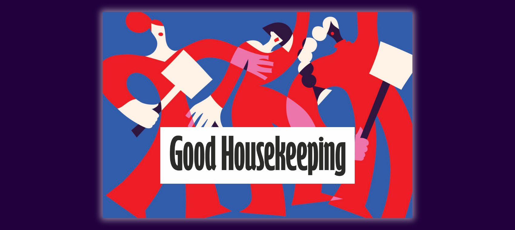 Good Housekeeping UK launches Gentelligence campaign to bridge ...